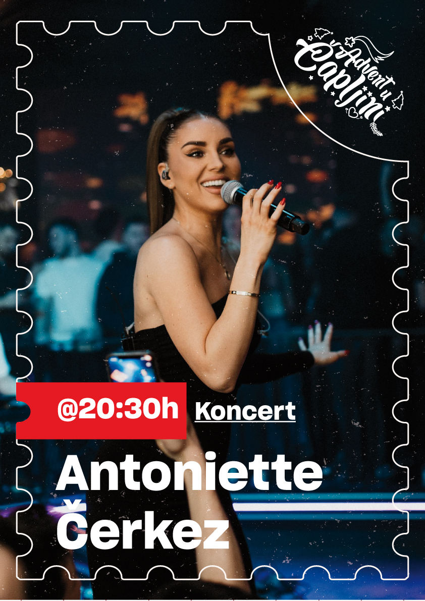 Advent u Čapljini: bogat vikend programa i koncert Antoniette Čerkez ...